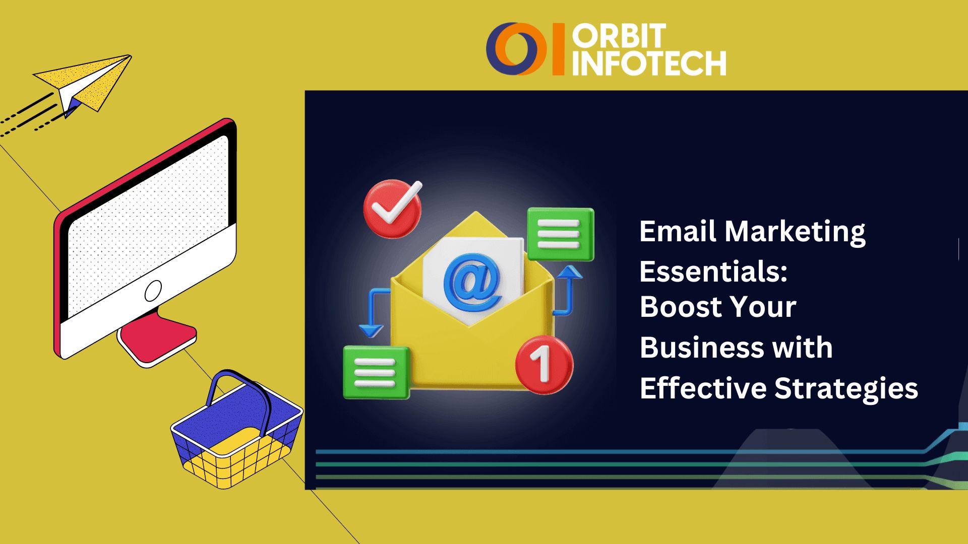 Email Marketing Strategies: Boost Your Business Effectively